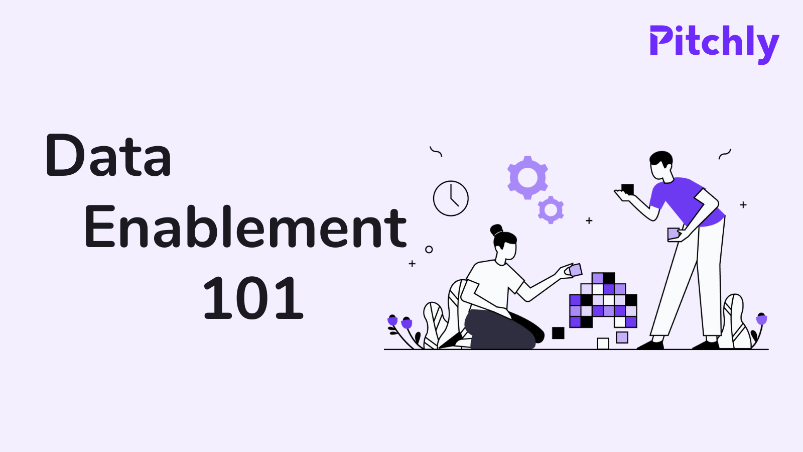 Data Enablement 101 eBook | Pitchly